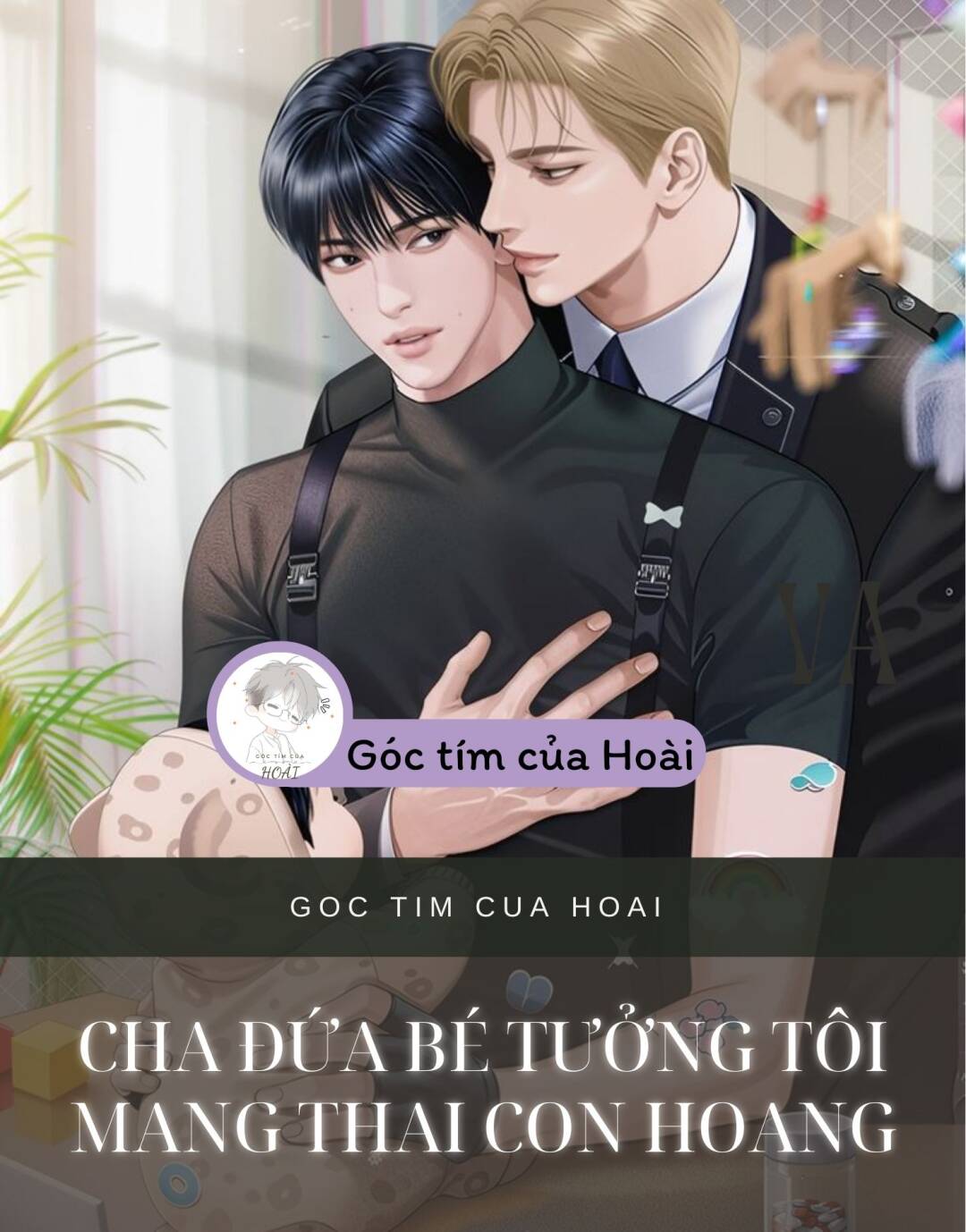 Truyện chữ: Cha đứa bé tưởng tôi mang thai con hoang - 5