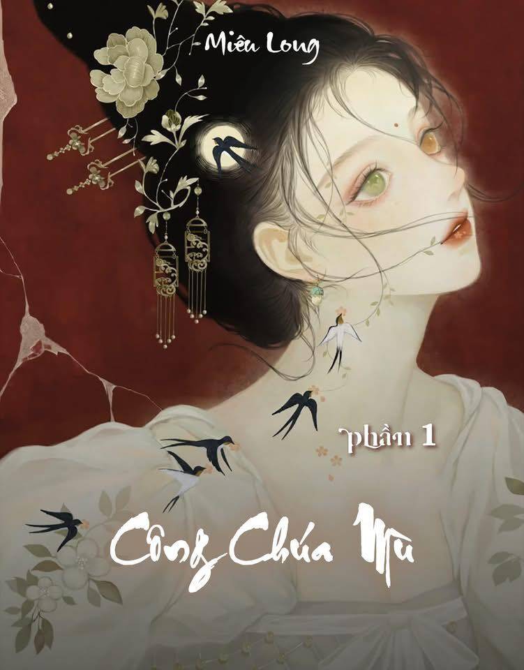 Truyện chữ: Công Chúa Mù - Chương 4